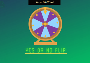 Yes or No Flip - Now Get Answers Instantly - Yes Or No Wheel